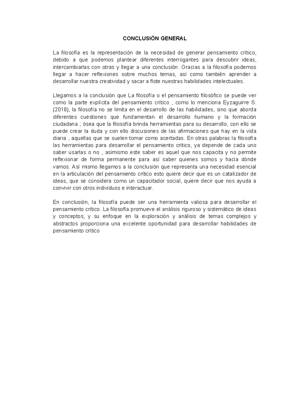 Conclusiones Filosofía Y Pensamiento Crítico - CONCLUSIÓN GENERAL La ...