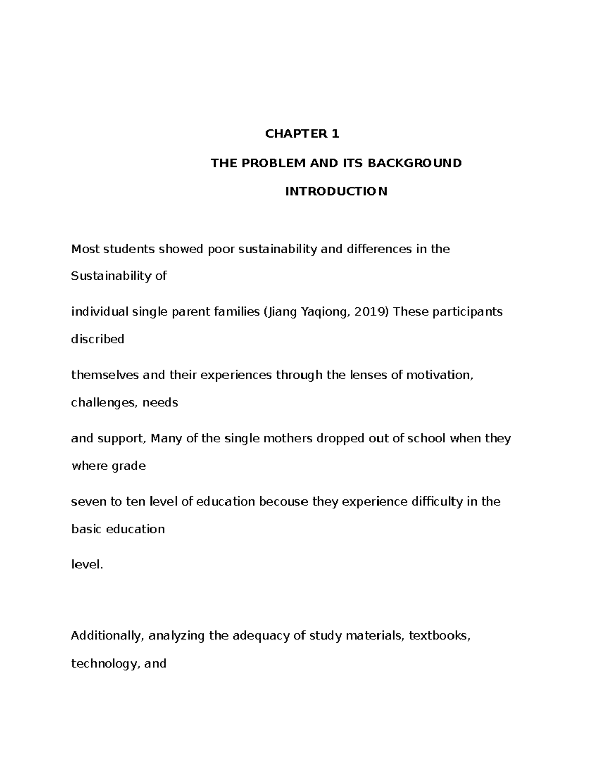 Chapter-1 - idk - CHAPTER 1 THE PROBLEM AND ITS BACKGROUND INTRODUCTION Most students showed ...