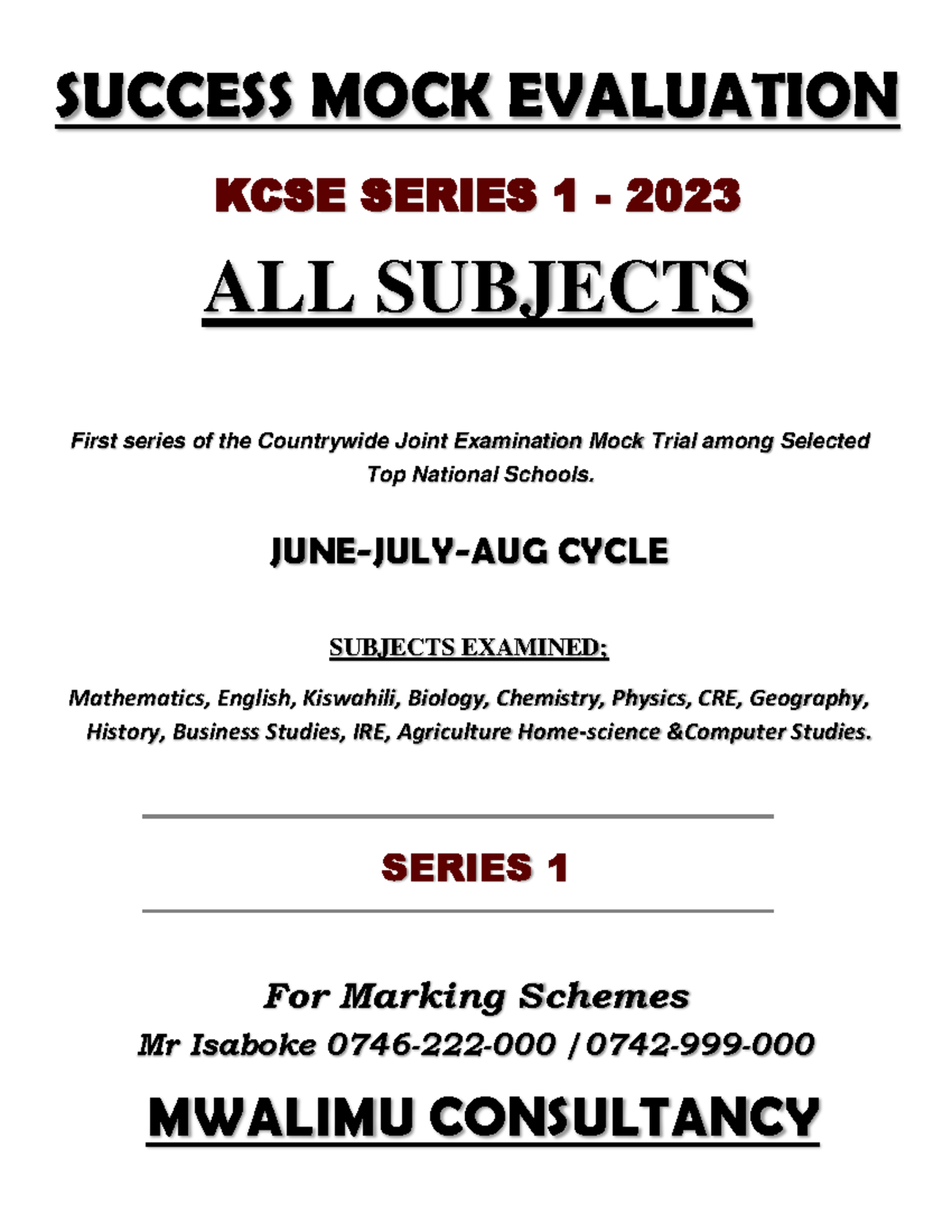 Success MOCK Evaluation S1 - SUCCESS MOCK EVALUATION KCSE SERIES 1 ...