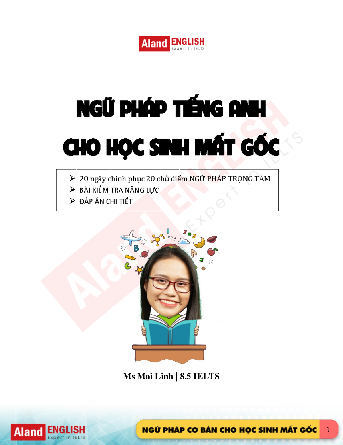 NG PHAP TING ANH CHO HC SINH MT GC - NGỮ PHÁP TIẾNG ANH CHO HỌC SINH MẤT GỐC 20 ngày chinh phục ...
