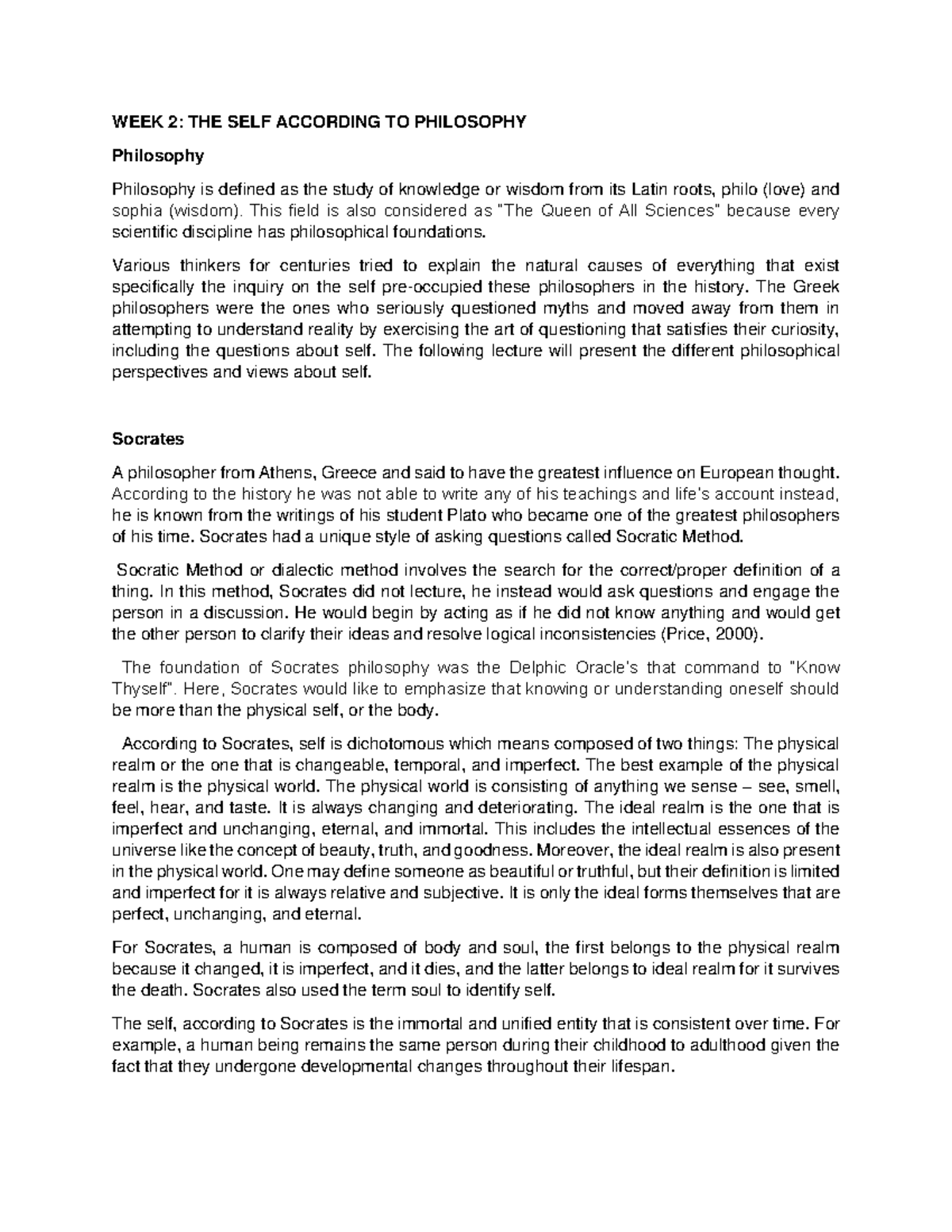 THE SELF According TO Philosophy WEEK 2 THE SELF ACCORDING TO
