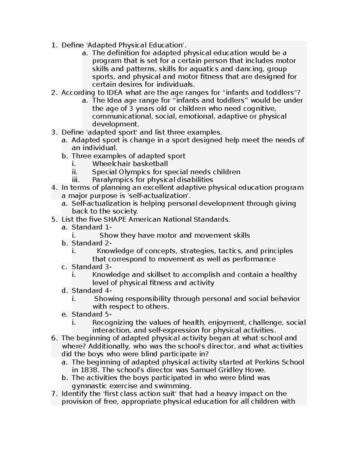 Chapter 1 Assignment - Define 'Adapted Physical Education'. a. The ...