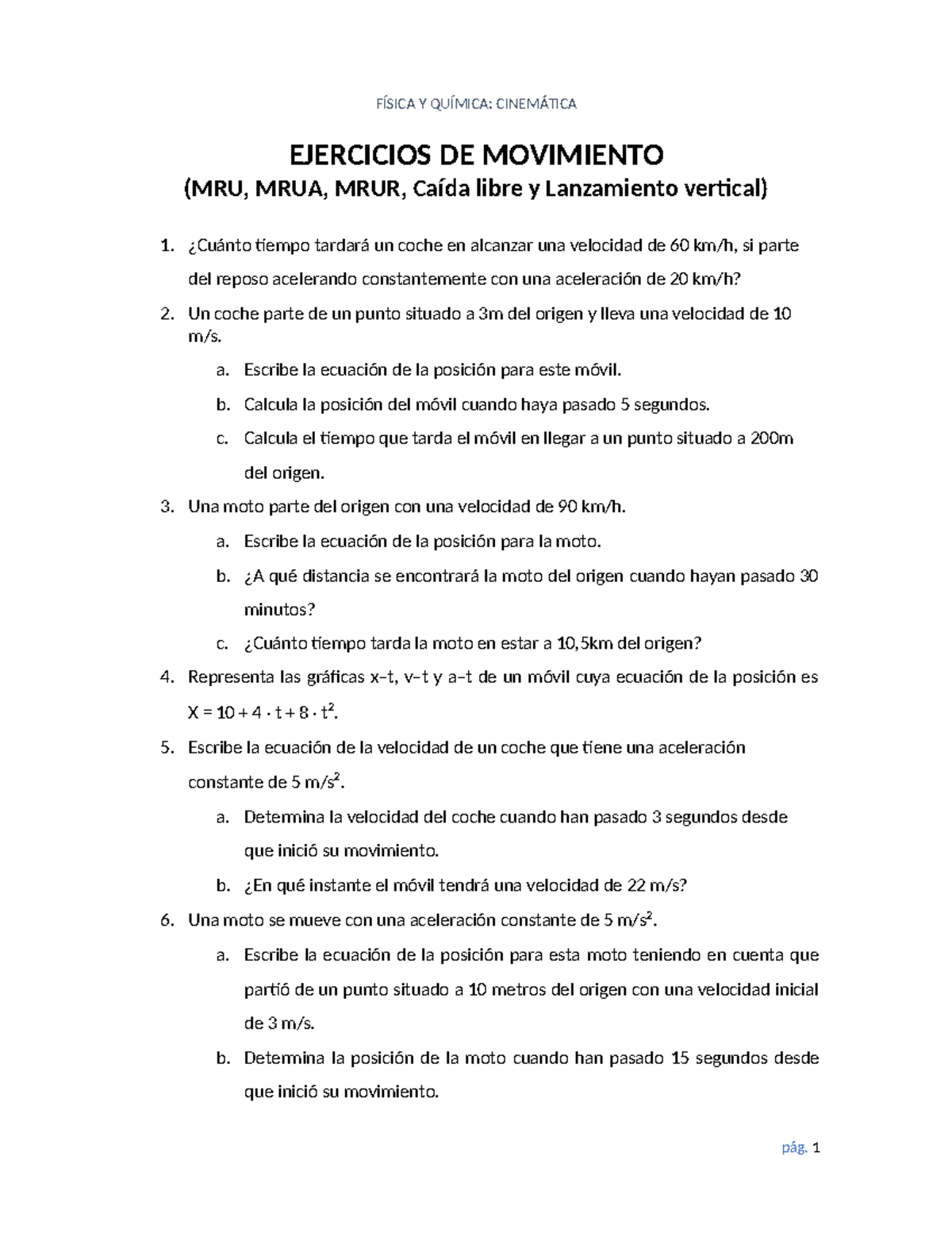 Fy Q - Cinemática - Cinemática - FÍSICA Y QUÍMICA: CINEMÁTICA pág. 1 ...