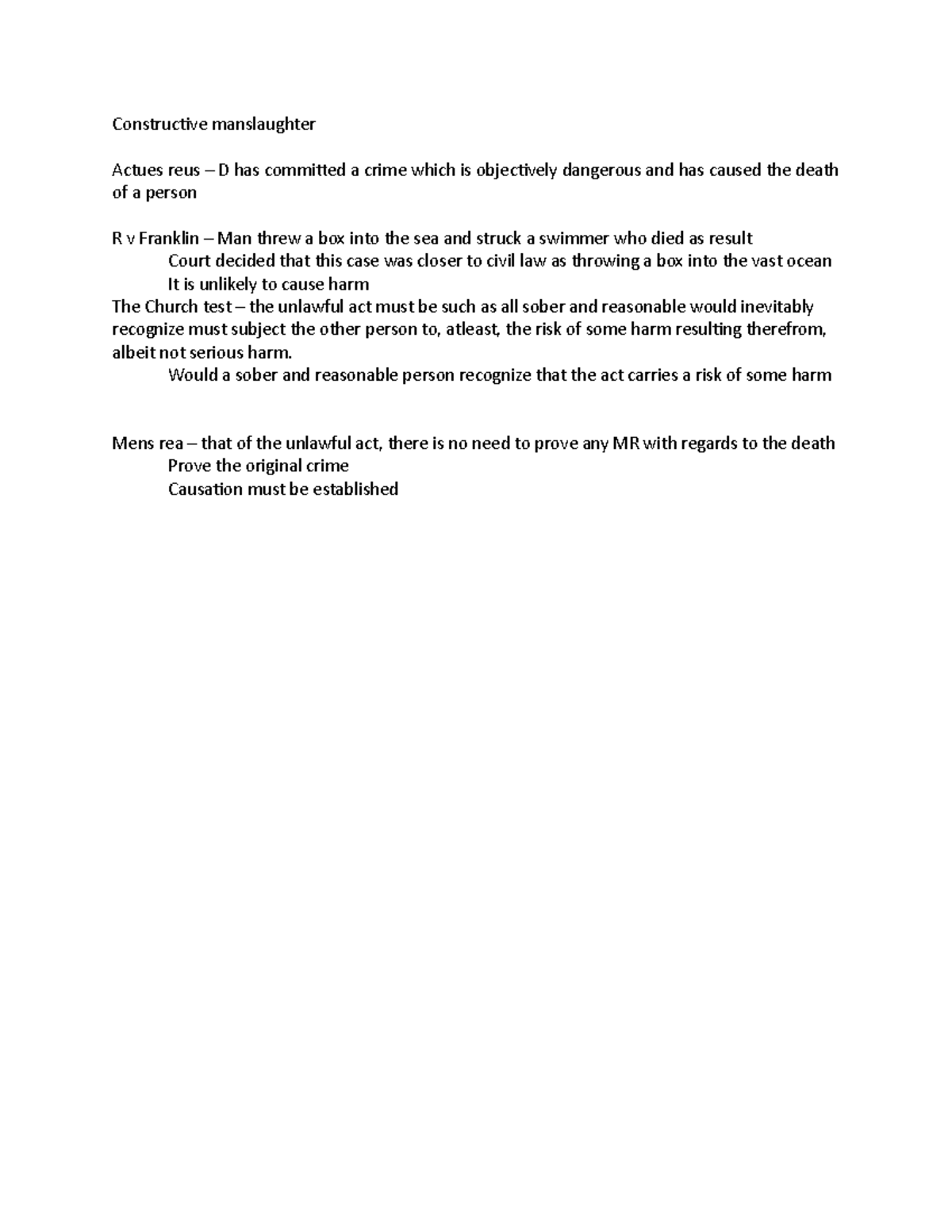 Constructive manslaughter - Constructive manslaughter Actues reus – D ...