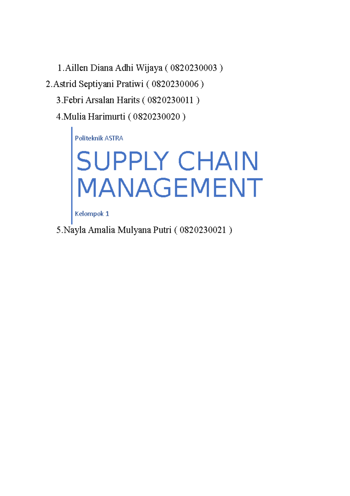 M1 P1 KEL01 - 1 Diana Adhi Wijaya ( 0820230003 ) 2 Septiyani Pratiwi ( 0820230006 ) 3 Arsalan ...