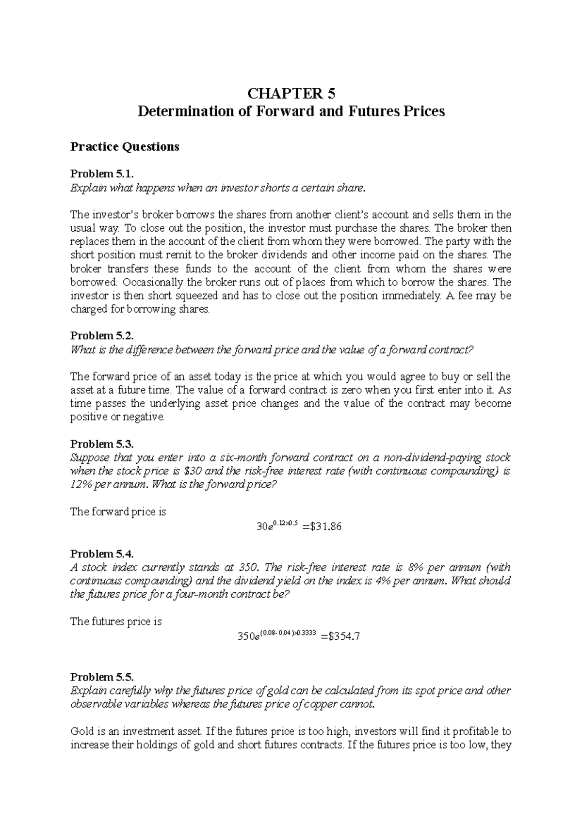 Hull OFOD 9e Solutions Ch 05 - CHAPTER 5 Determination of Forward and ...