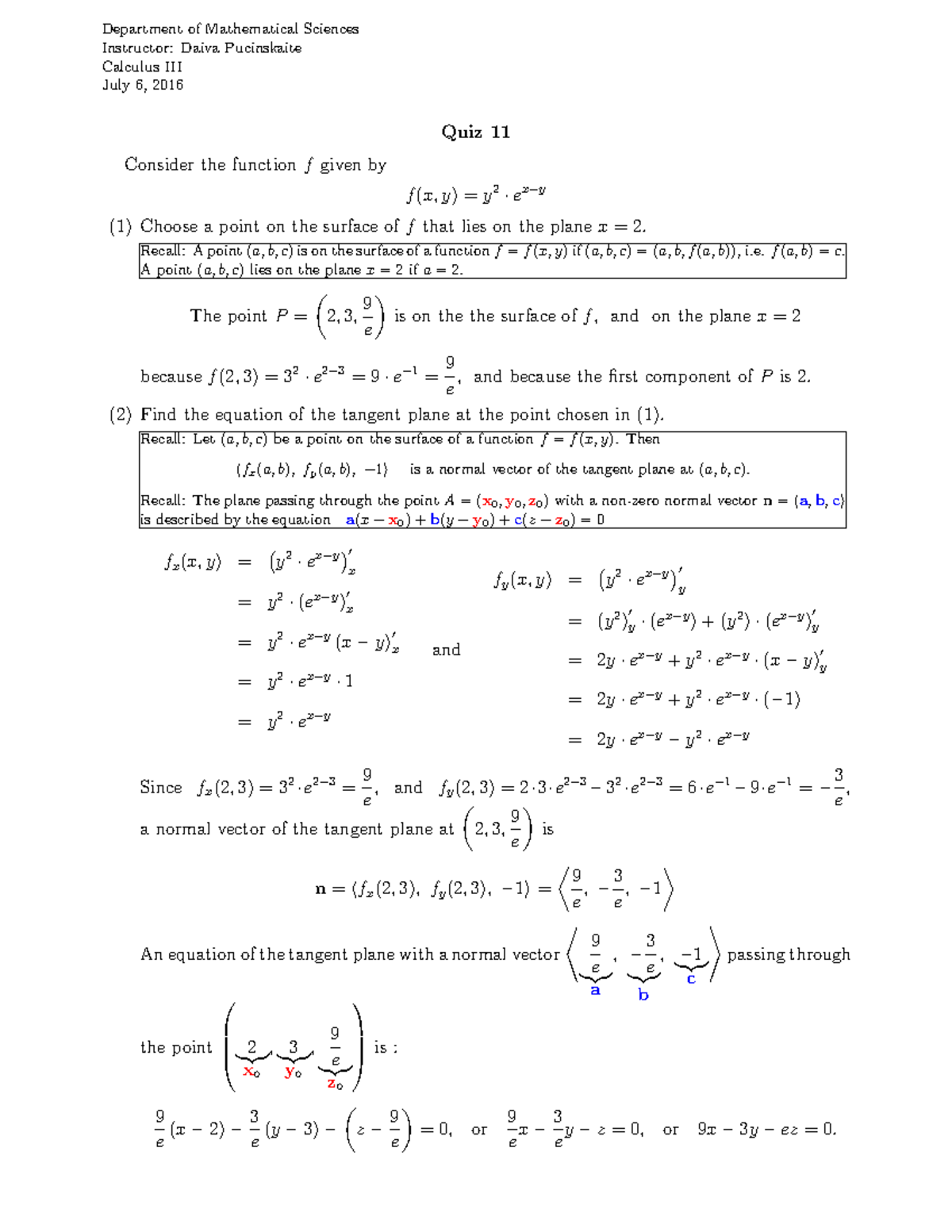 Solution Quiz 11 Calculus III Summer 2016 - Department of Mathematical ...