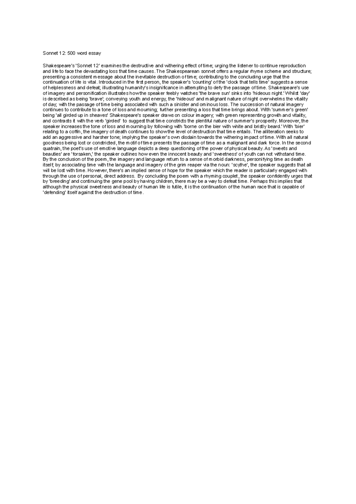 500 word essay - Sonnet 12: 500 word essay Shakespeare’s ‘Sonnet 12’ examines the destructive ...