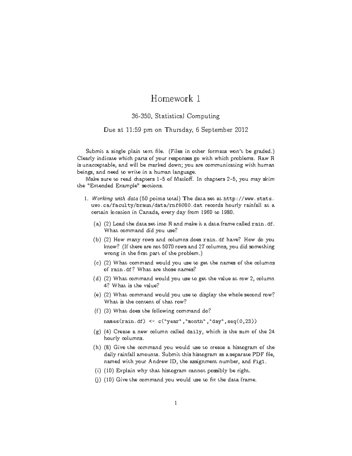 Assignments Homework Statistical Computing 1 Till 11 Homework 1 36 350 Statistical Computing