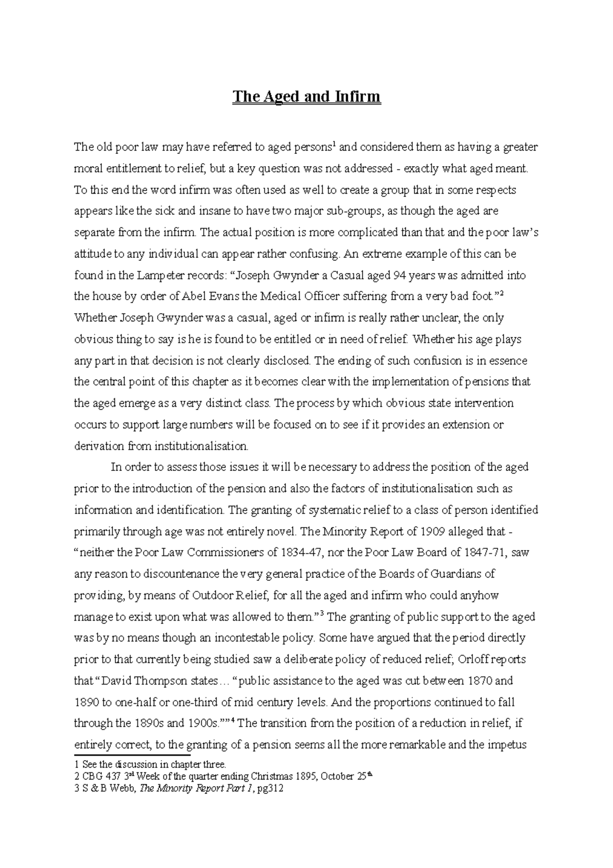 The Aged and Infirm - To this end the word infirm was often used as ...