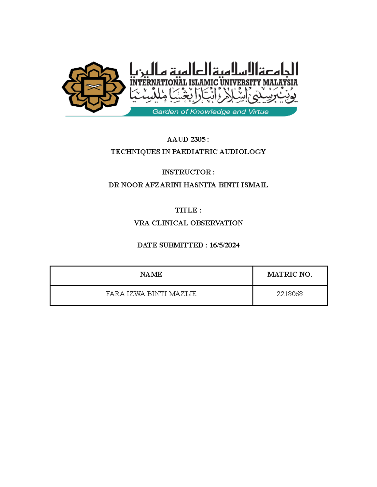 report for visual - AAUD 2305 : TECHNIQUES IN PAEDIATRIC AUDIOLOGY ...