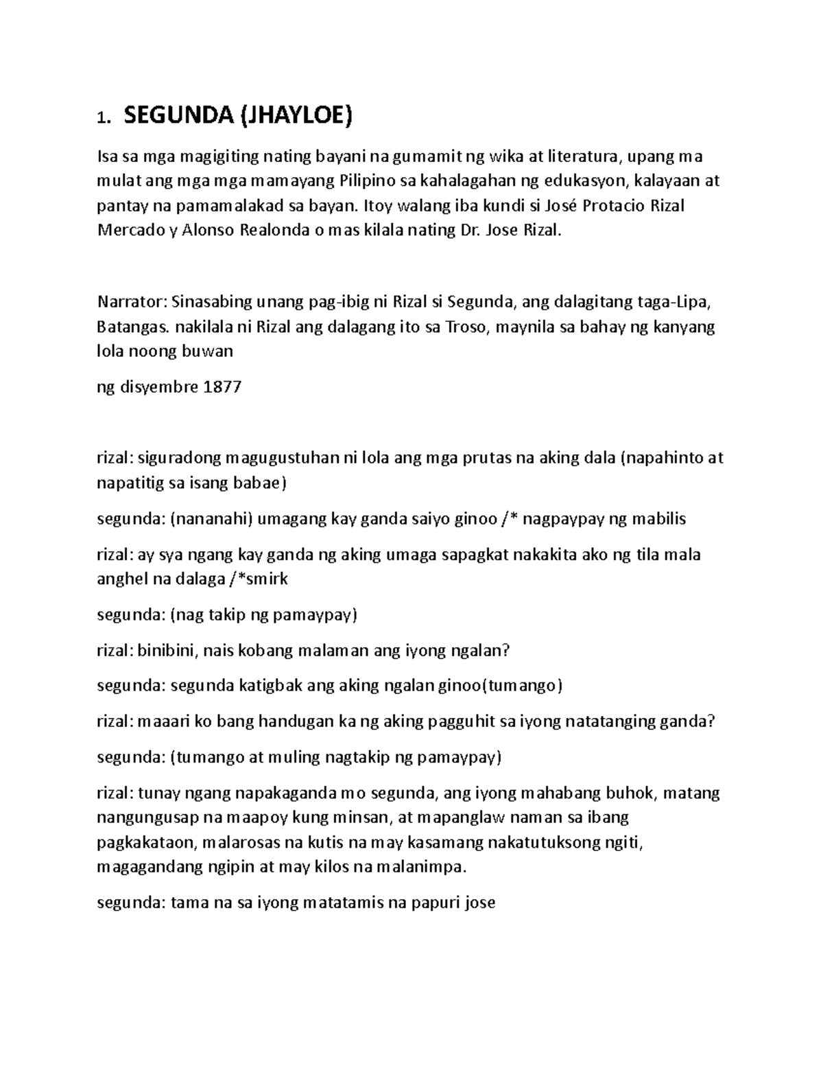 Rizal's Girlfriends - 1. SEGUNDA (JHAYLOE) Isa sa mga magigiting nating ...