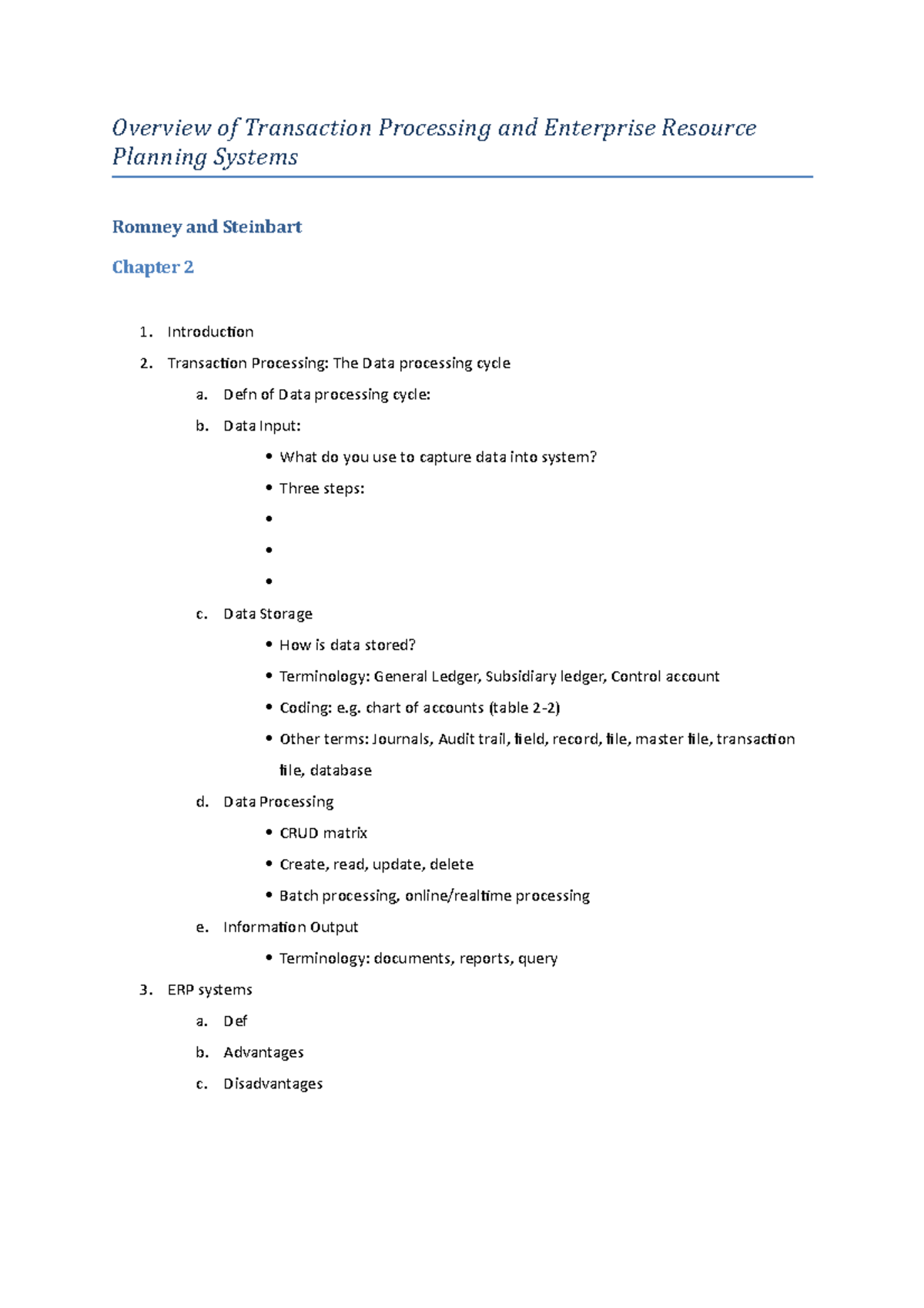 Chapter 2 Study class notes - Overview of Transaction Processing and ...