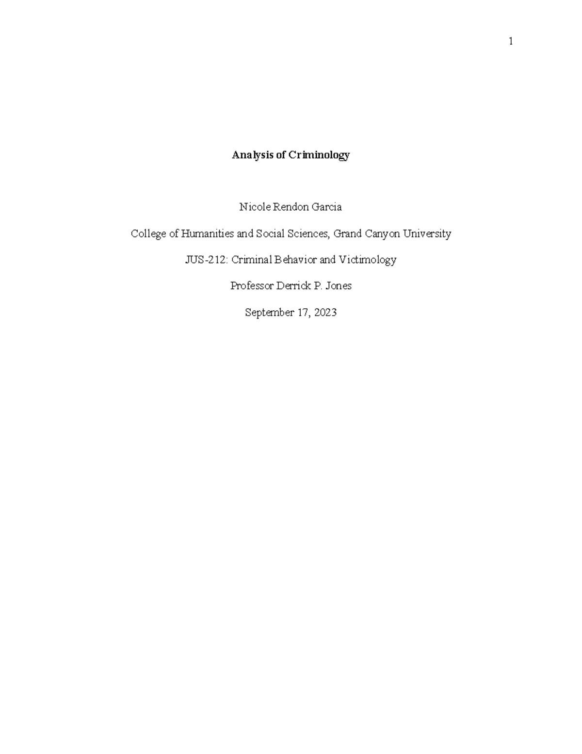 Analysis of Criminology - Analysis of Criminology Nicole Rendon Garcia ...