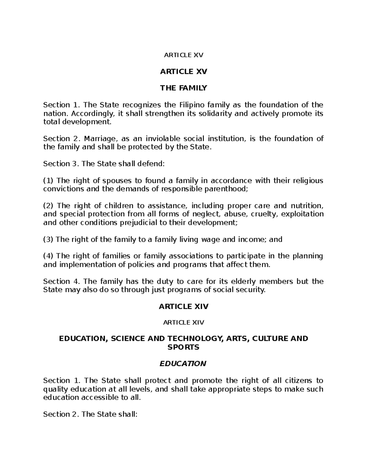 1987 Constitution - ARTICLE XV ARTICLE XV THE FAMILY Section 1. The ...