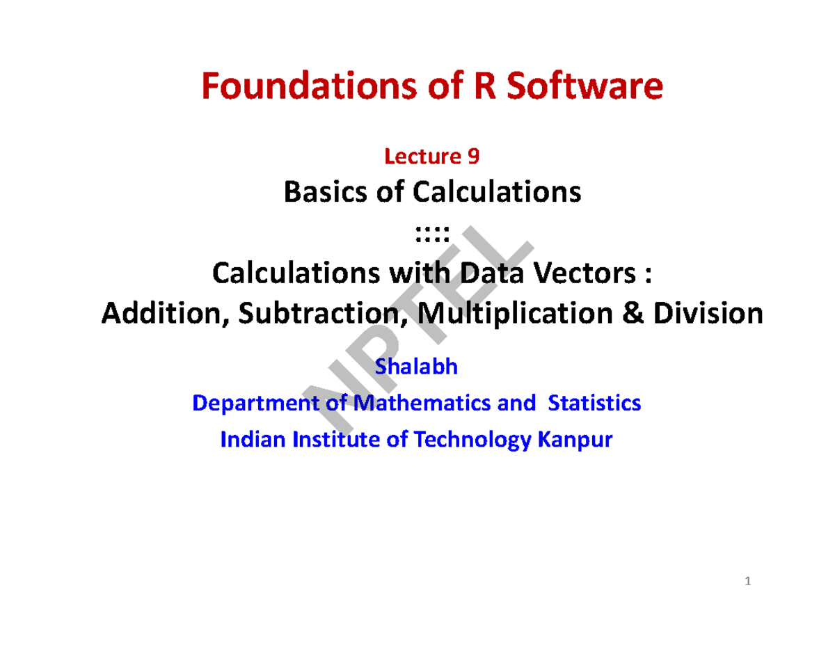 Frs Lec Notes Week 03 R Programming Foundations Of R Software Lecture 9 Basics Of