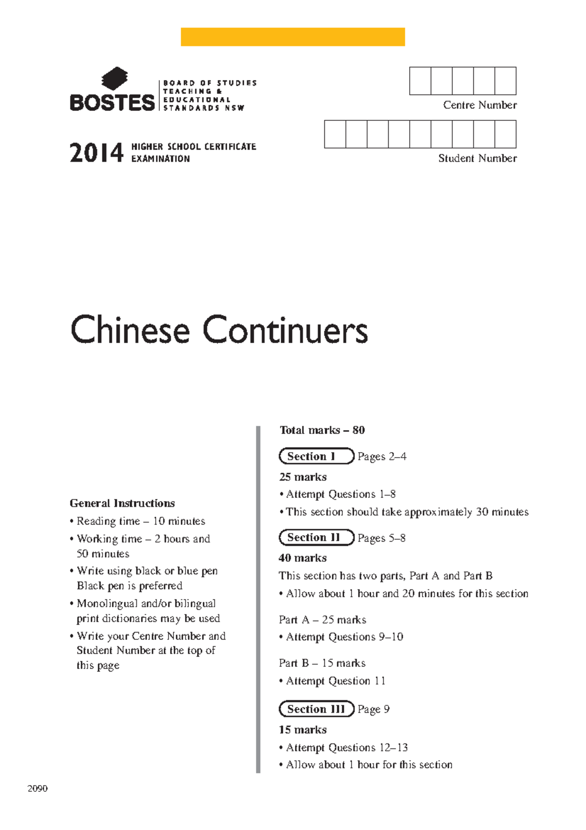 Chinese cont hsc exam 2014 - 2090 Centre Number 2014 Student Number ...