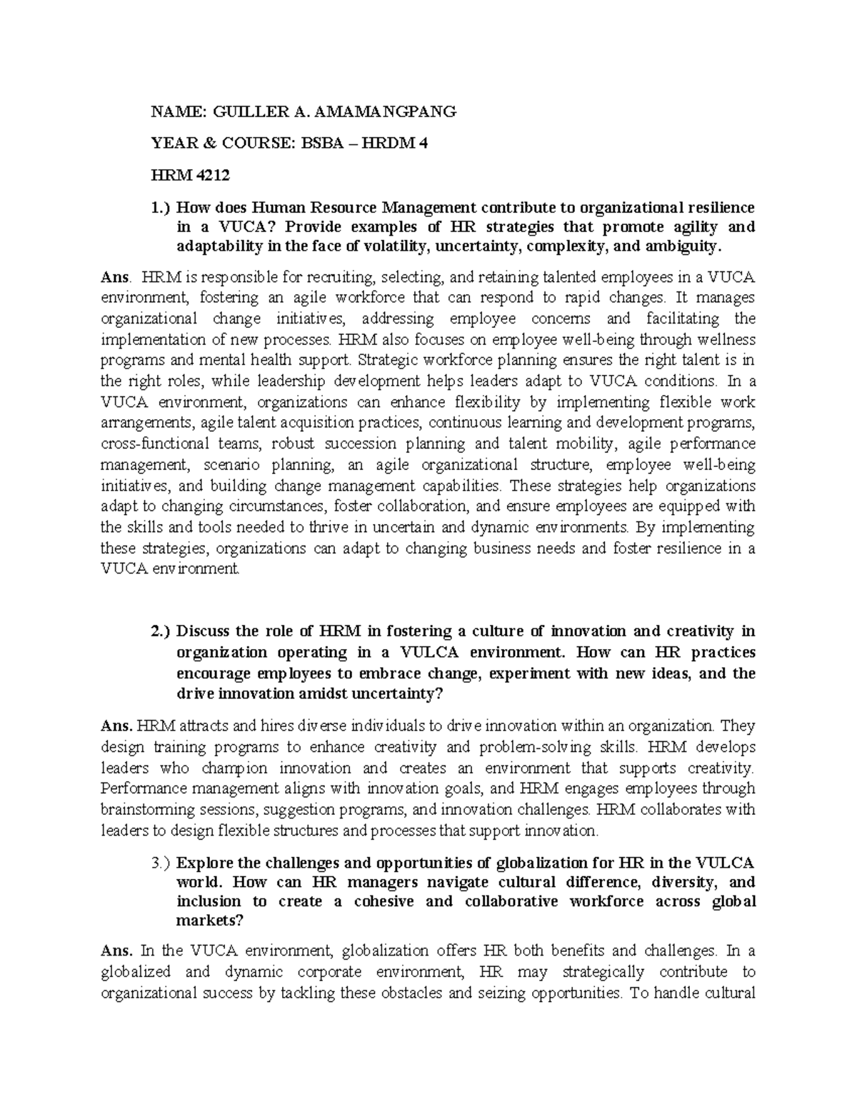 Aseessment TASK HRM 4212 - NAME: GUILLER A. AMAMANGPANG YEAR & COURSE ...
