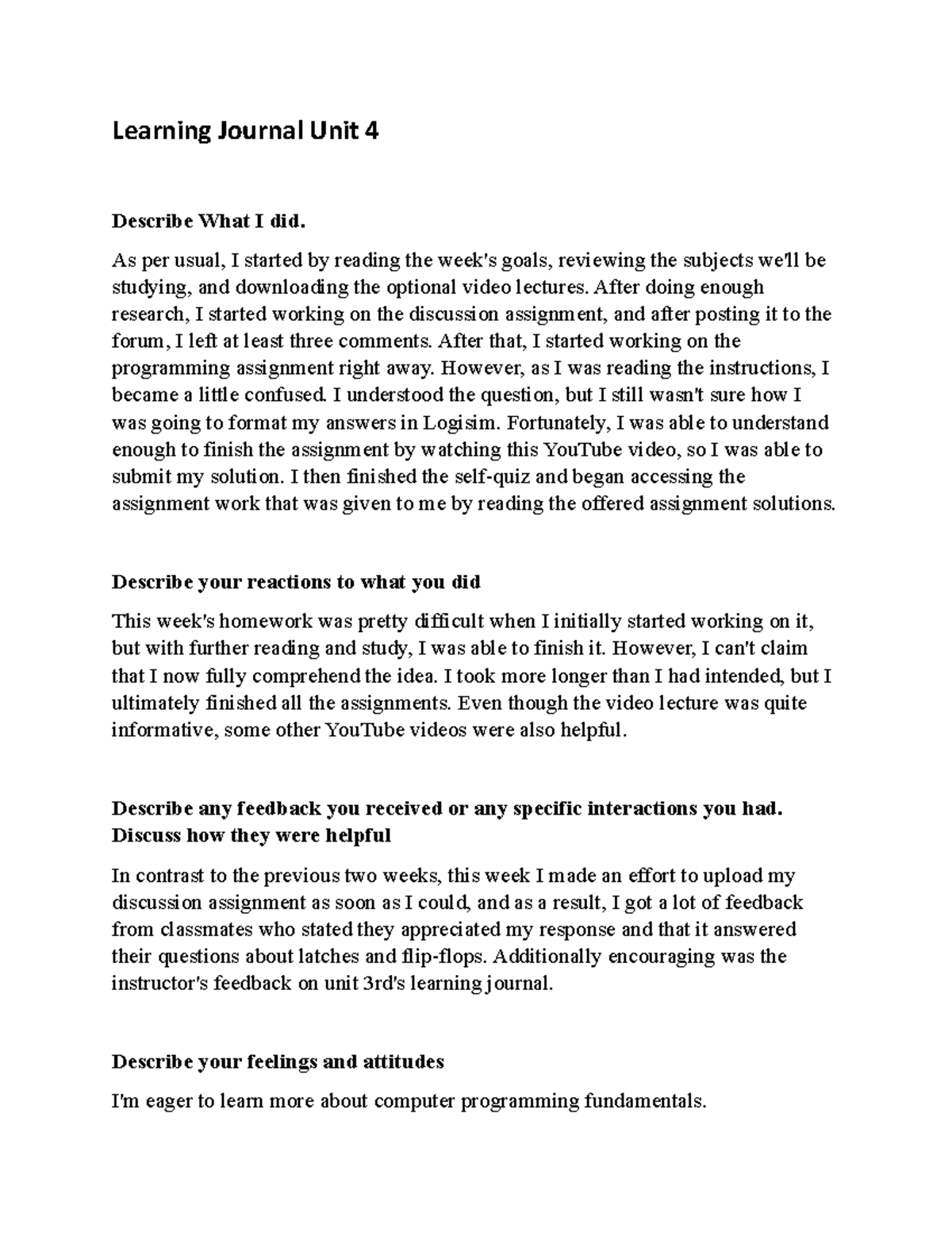 Learning Journal Unit 4 - As per usual, I started by reading the week's ...