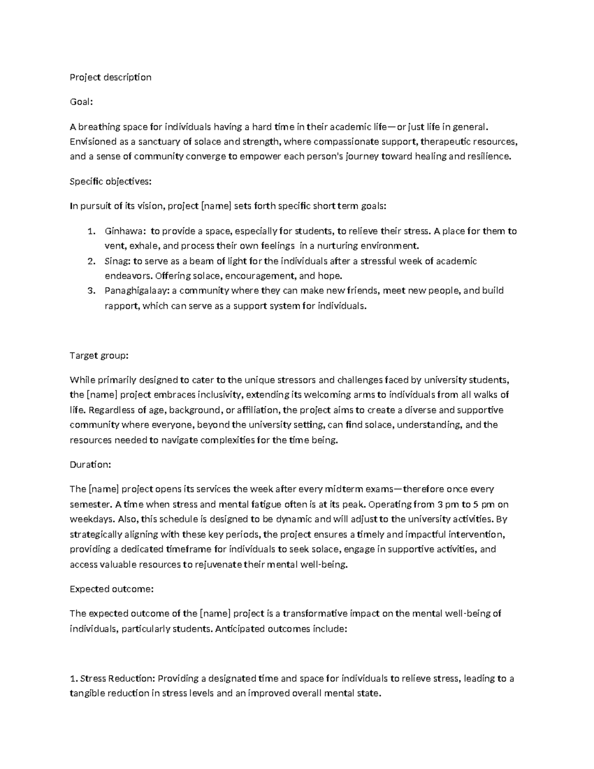 Project description - Project description Goal: A breathing space for ...