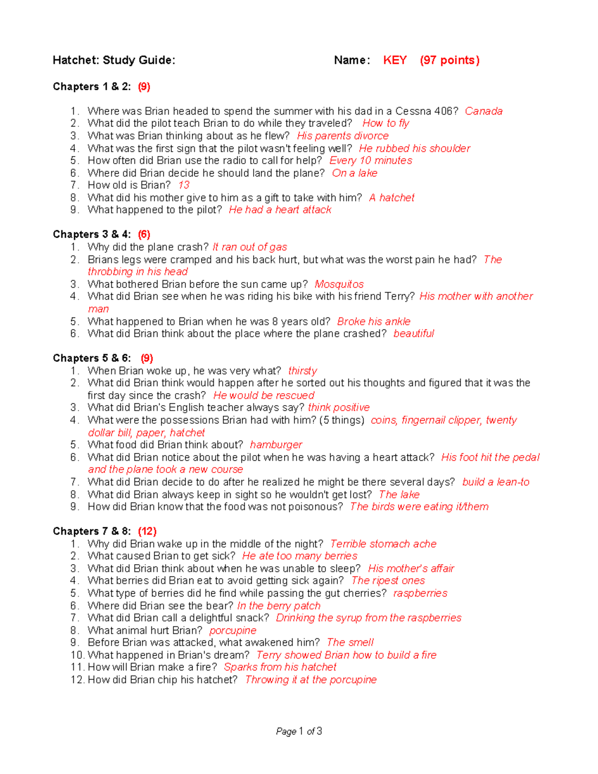 SG KEY - Hatchet - Hatchet: Study Guide: Name: KEY (97 points) Chapters ...