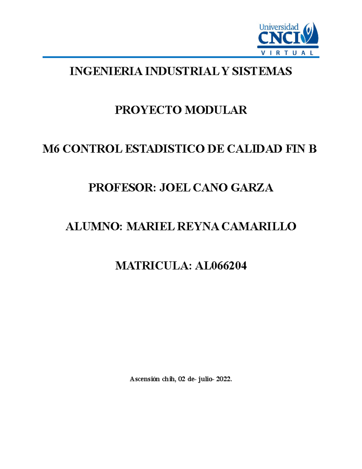 Control estadistico de calidad proyecto modular - INGENIERIA INDUSTRIAL Y SISTEMAS PROYECTO ...