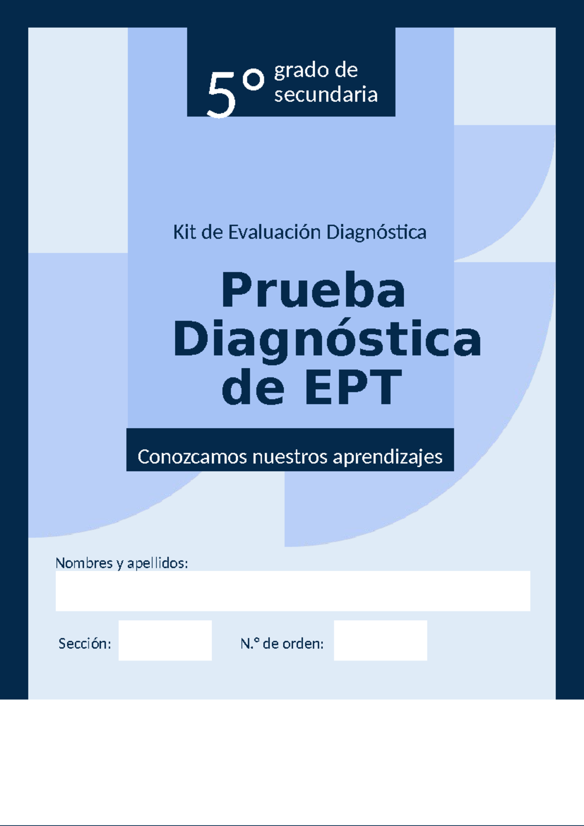 5 EPT Ev. Diagnostica - EVALUACION - grado de secundaria 5 ° Prueba Diagnóstica de EPT ...