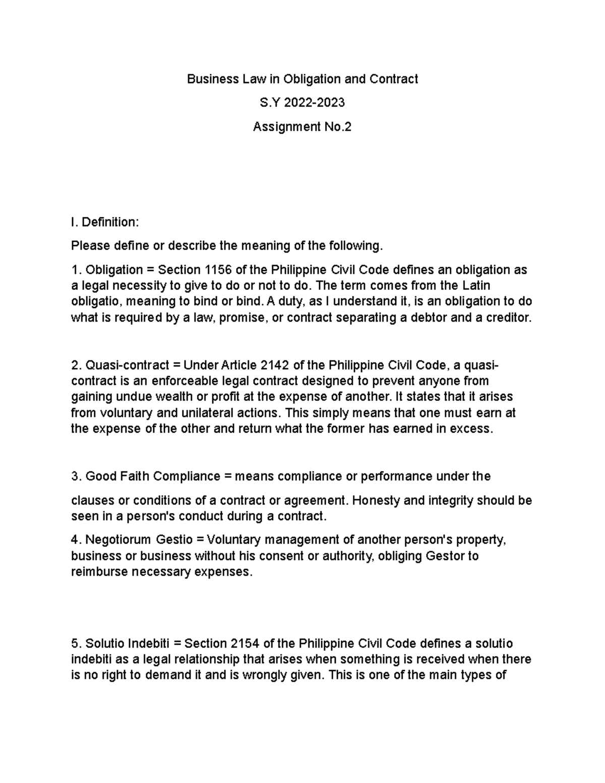 Business Law in Obligation and Contract Assignment 2 - I. Definition: Please define or describe ...