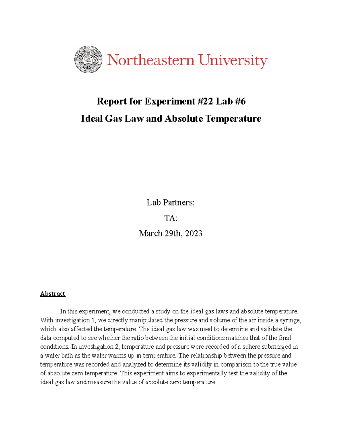Experiment #22 Ideal Gas Law and Absolute Temperature - Report for Experiment #22 Lab Ideal Gas ...