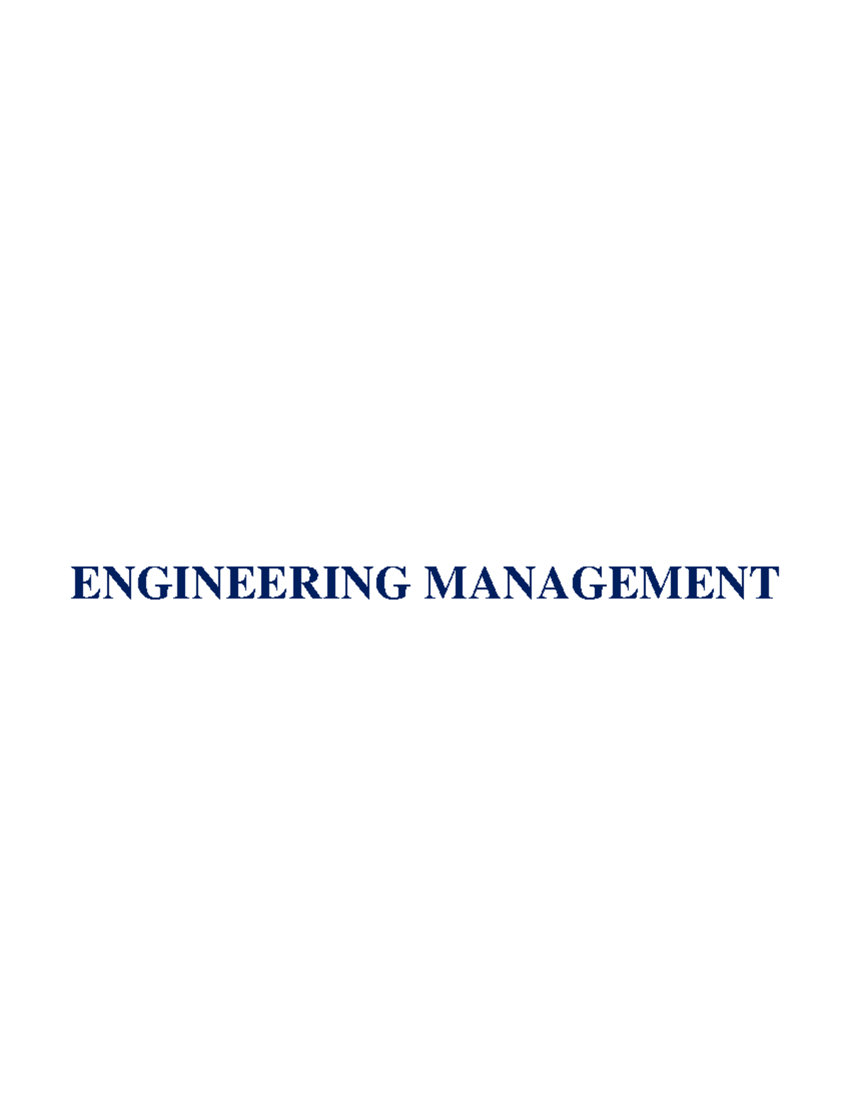 Engineering Management - ENGINEERING MANAGEMENT INTRODUCTION ...