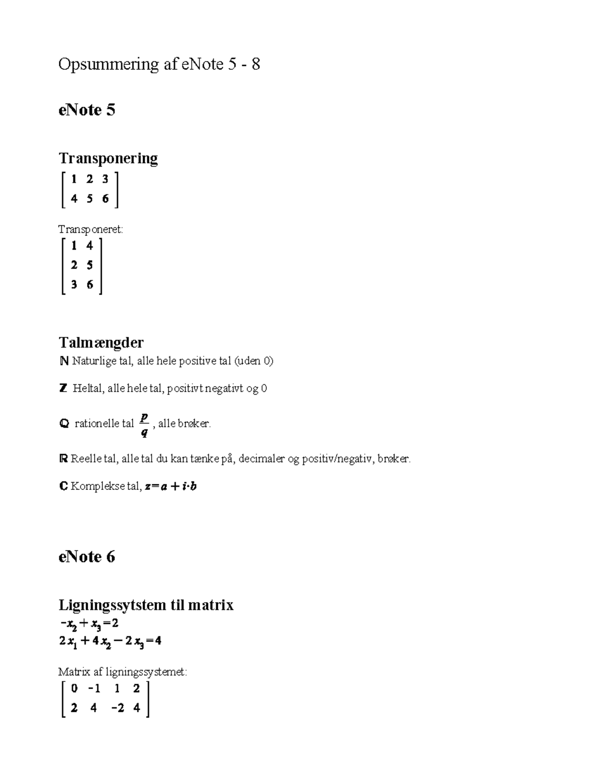 Opsummering e Note 5-8 - Dette er noter som opsummerer e-Note 5-8 af ...