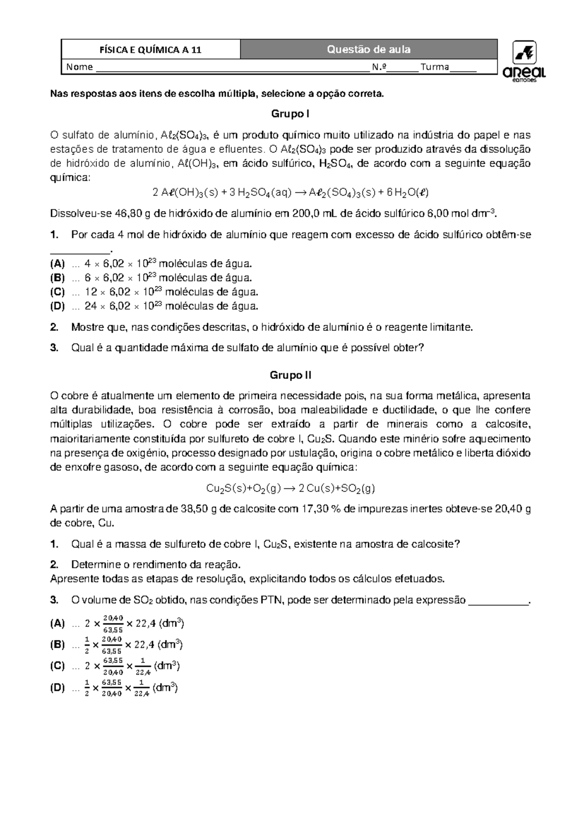 Ae q11 questao aula - Ficha FQ - FÍSICA E QUÍMICA A 11 Questão de aula ...