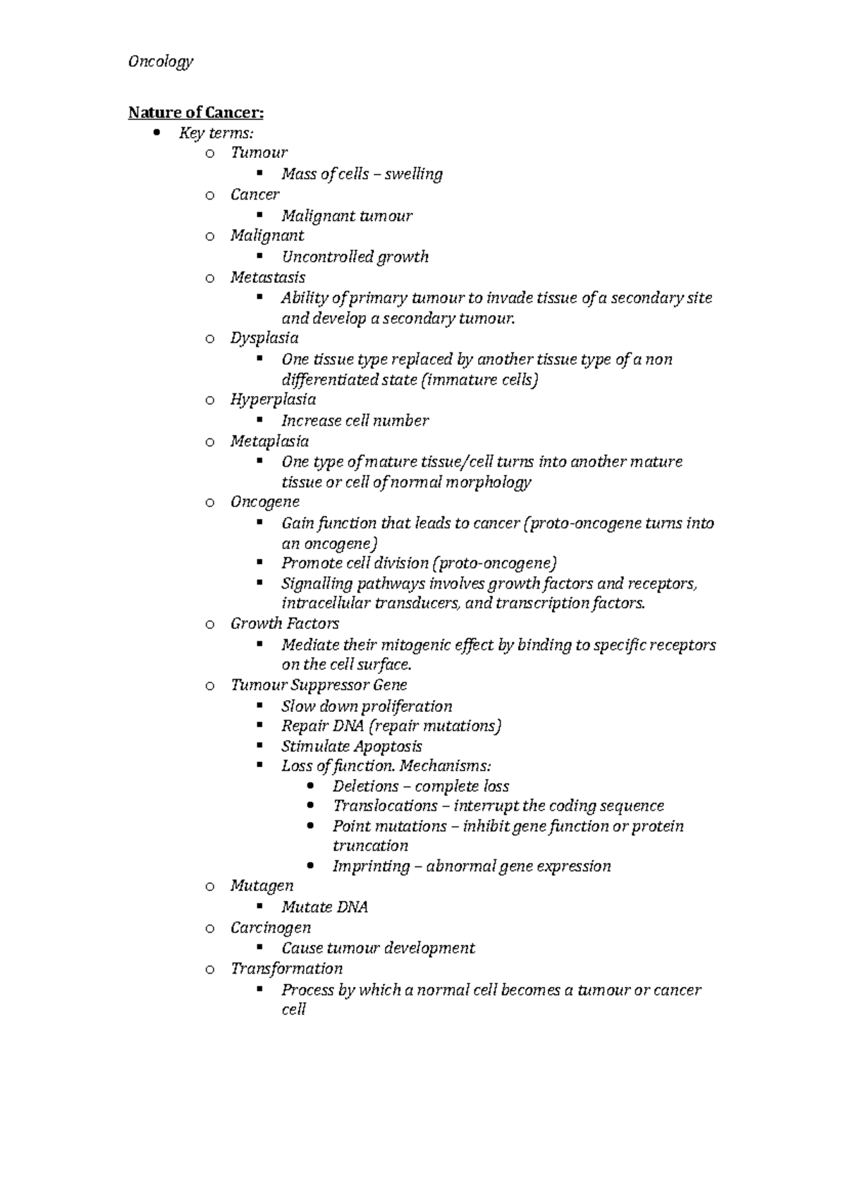 Oncology Lecture Notes 1 - Nature of Cancer: Key terms: o Tumour Mass ...