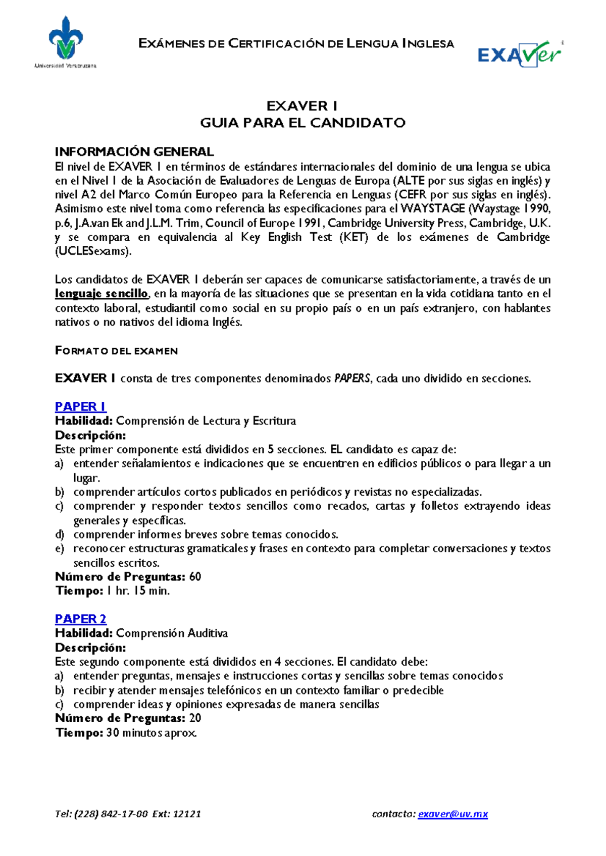Exaver 1 Guía candidatos - EXÁMENES DE CERTIFICACIÓN DE LENGUA INGLESA ...