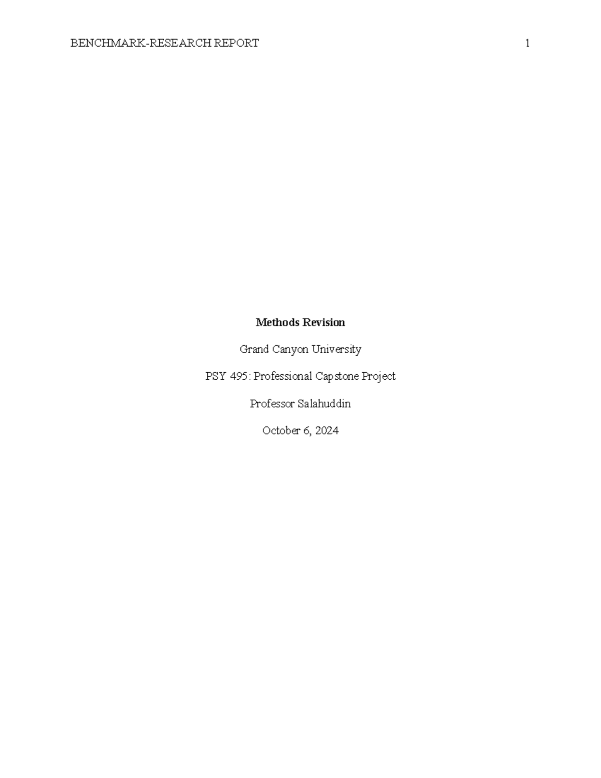 Methods - Course work - Methods Revision Grand Canyon University PSY 495: Professional Capstone ...