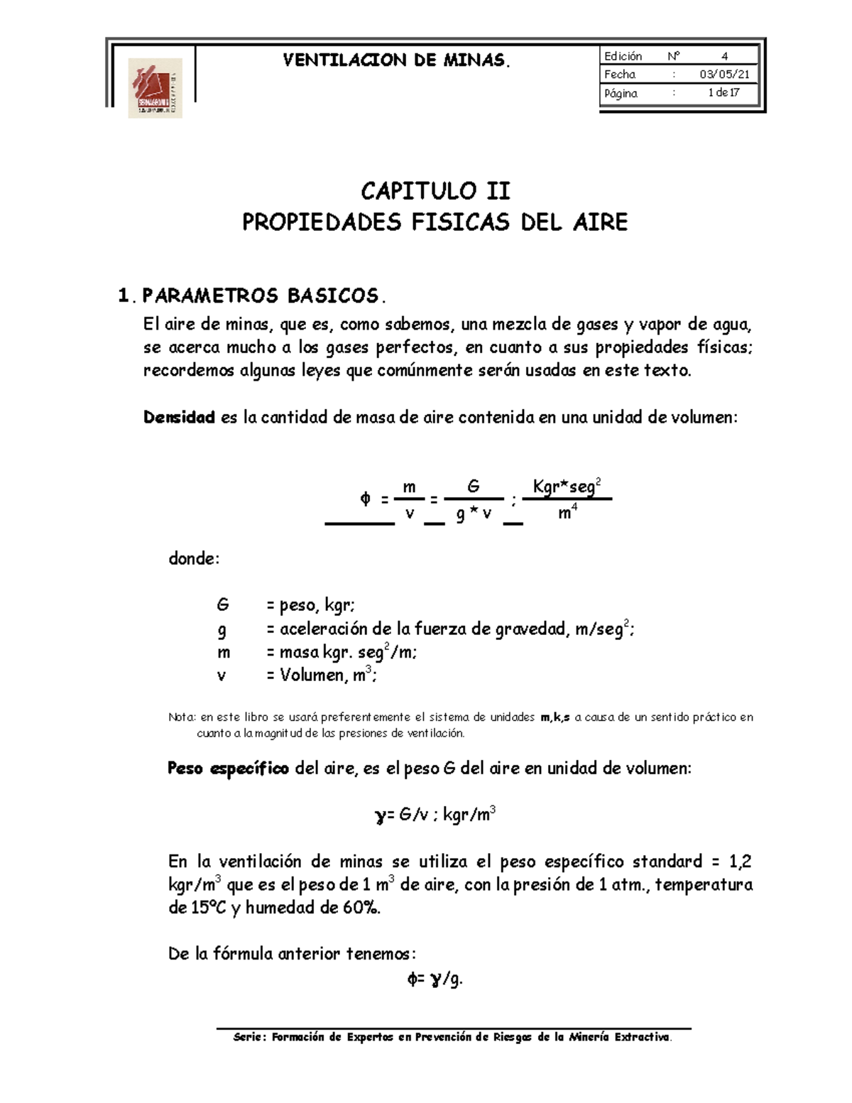 Ventilación DE Minas Capítulo II - Fecha : 04/10/ Página : 1 de CAPITULO II PROPIEDADES FISICAS ...