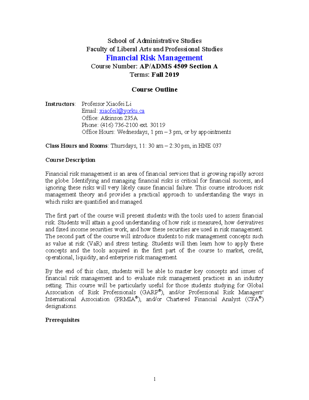 F19-ADMS-4509-A-course-outline-X.-Li - School of Administrative Studies Faculty of Liberal Arts ...