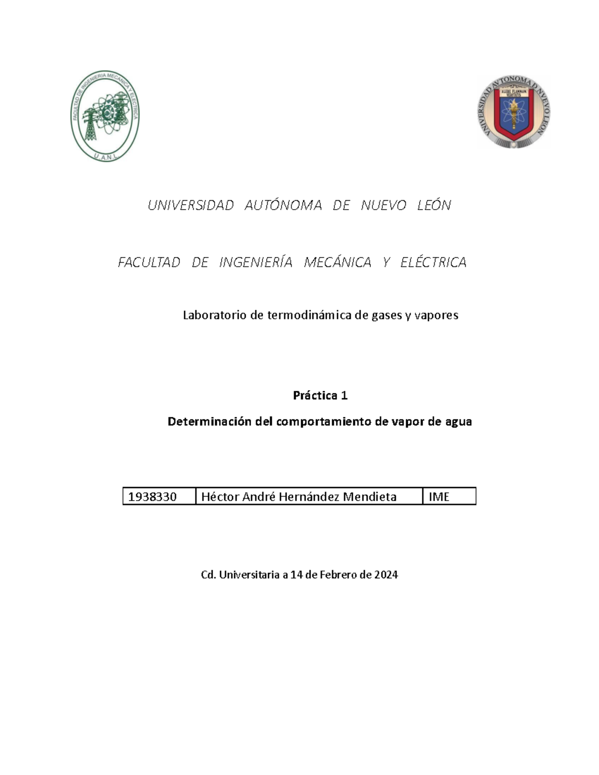 P1 Tdgyv - practica 1 - Termodinámica De Gases Y Vapores Y Laboratorio - UNIVERSIDAD AUTÓNOMA DE ...