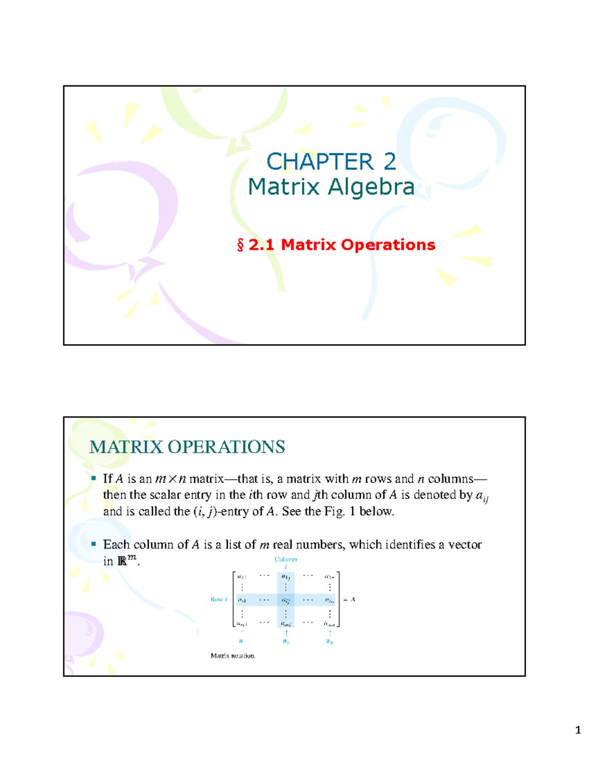 2 - Notes - CHAPTER 2 Matrix Algebra §§§§2 Matrix Operations If A is an ...