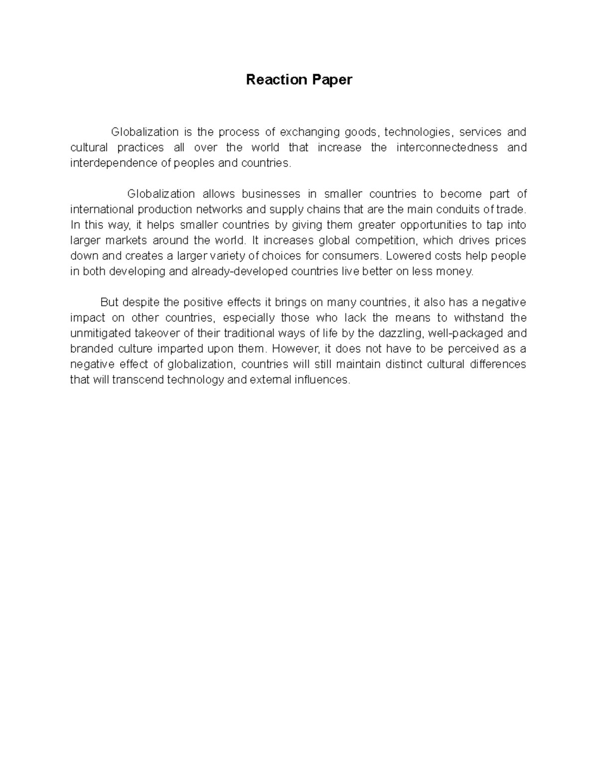 Reaction Paper - Globalization - Reaction Paper Globalization is the ...