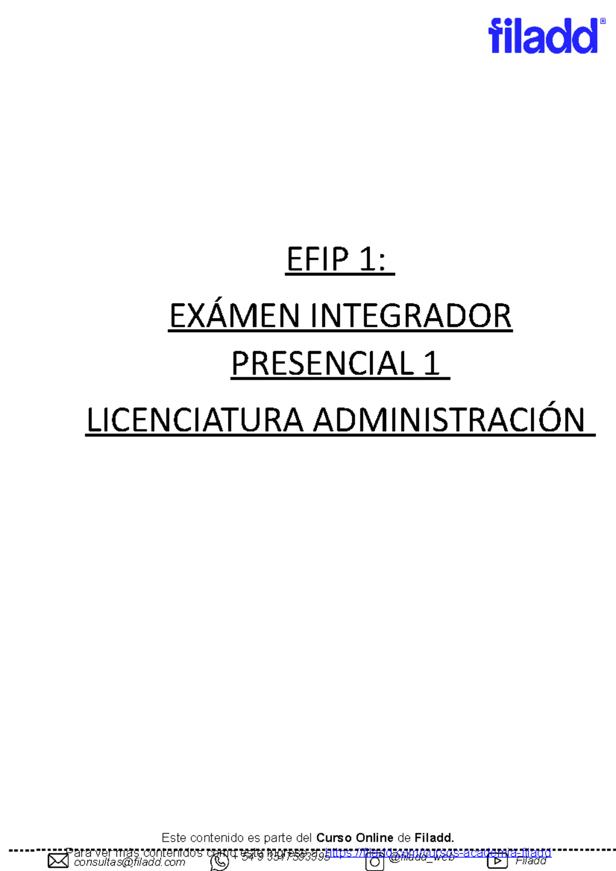 Filadd-cursos Efip 1 - Unidad 2 - EFIP 1: EXÁMEN INTEGRADOR PRESENCIAL ...