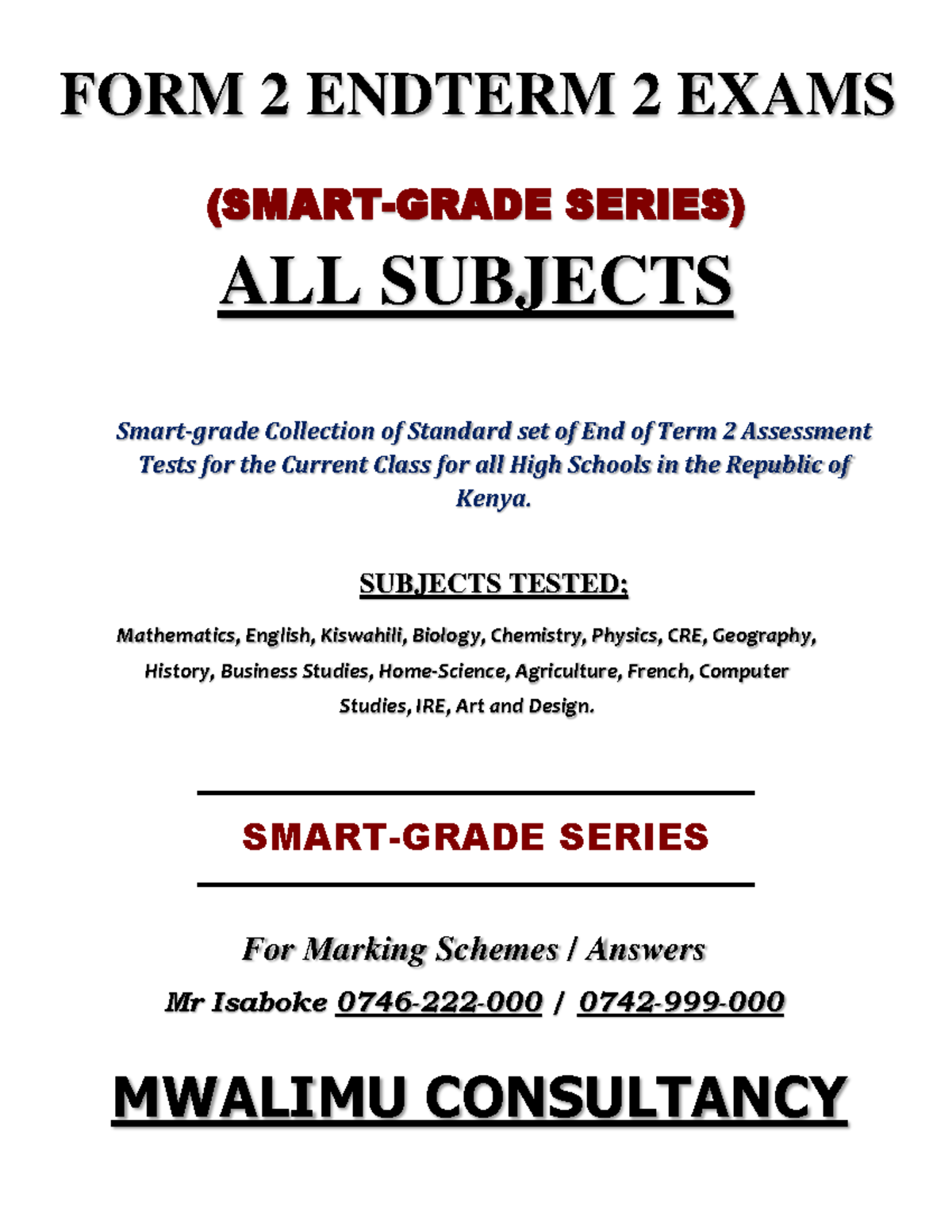 F2 Endterm 2 Smartgrade - FORM 2 ENDTERM 2 EXAMS (SMART-GRADE SERIES ...
