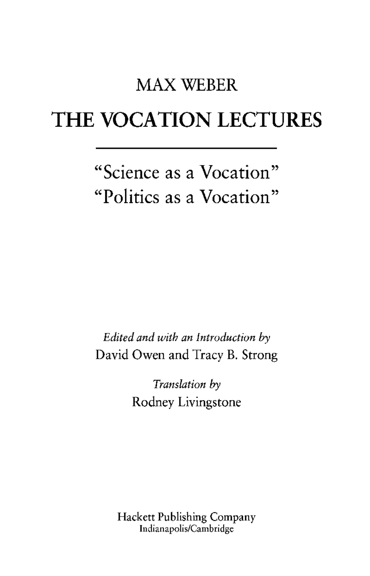 Max Weber Science as a Vocation - SOC 492 - Studocu