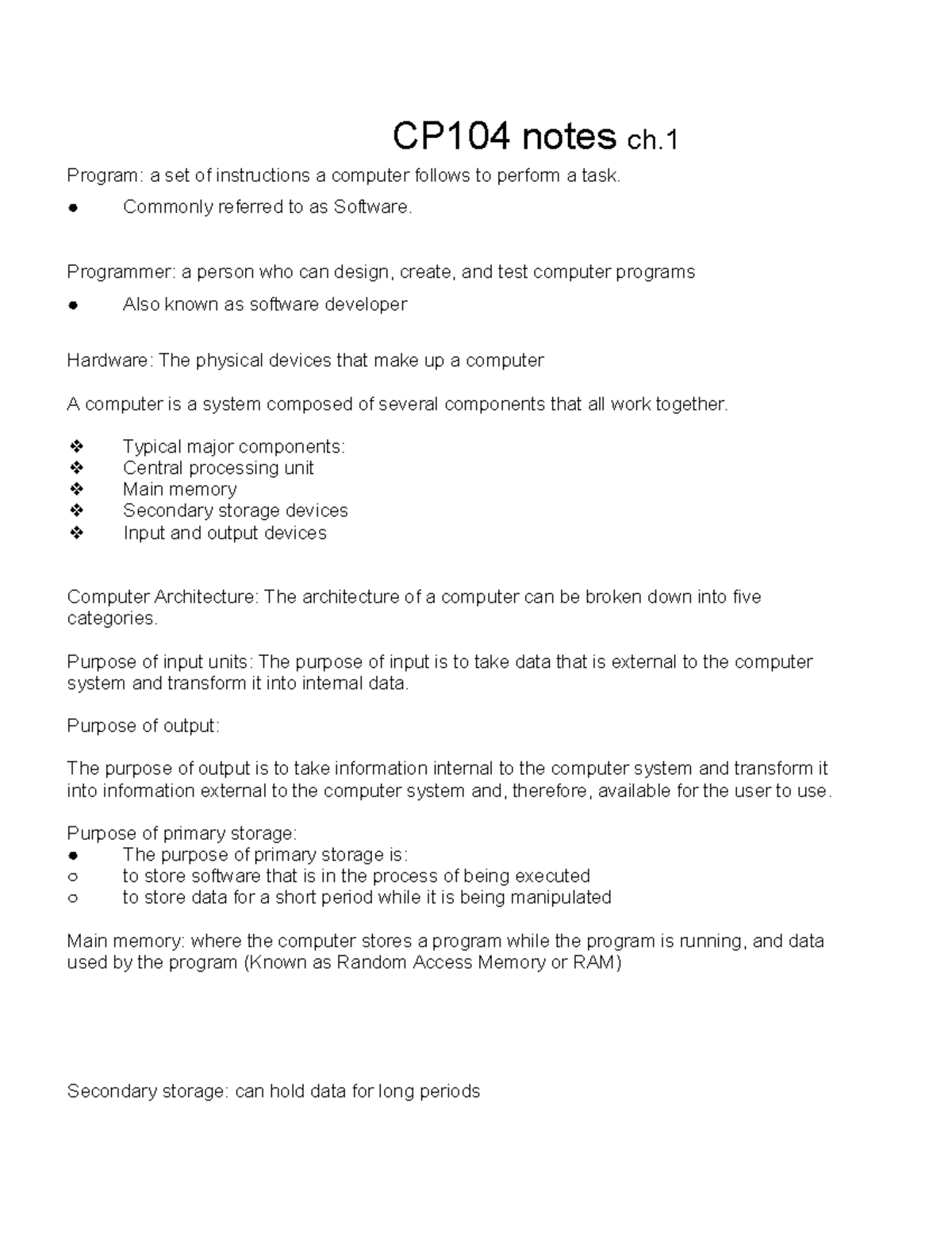 Chapter 1 CP104 - CP104 notes ch. Program: a set of instructions a ...