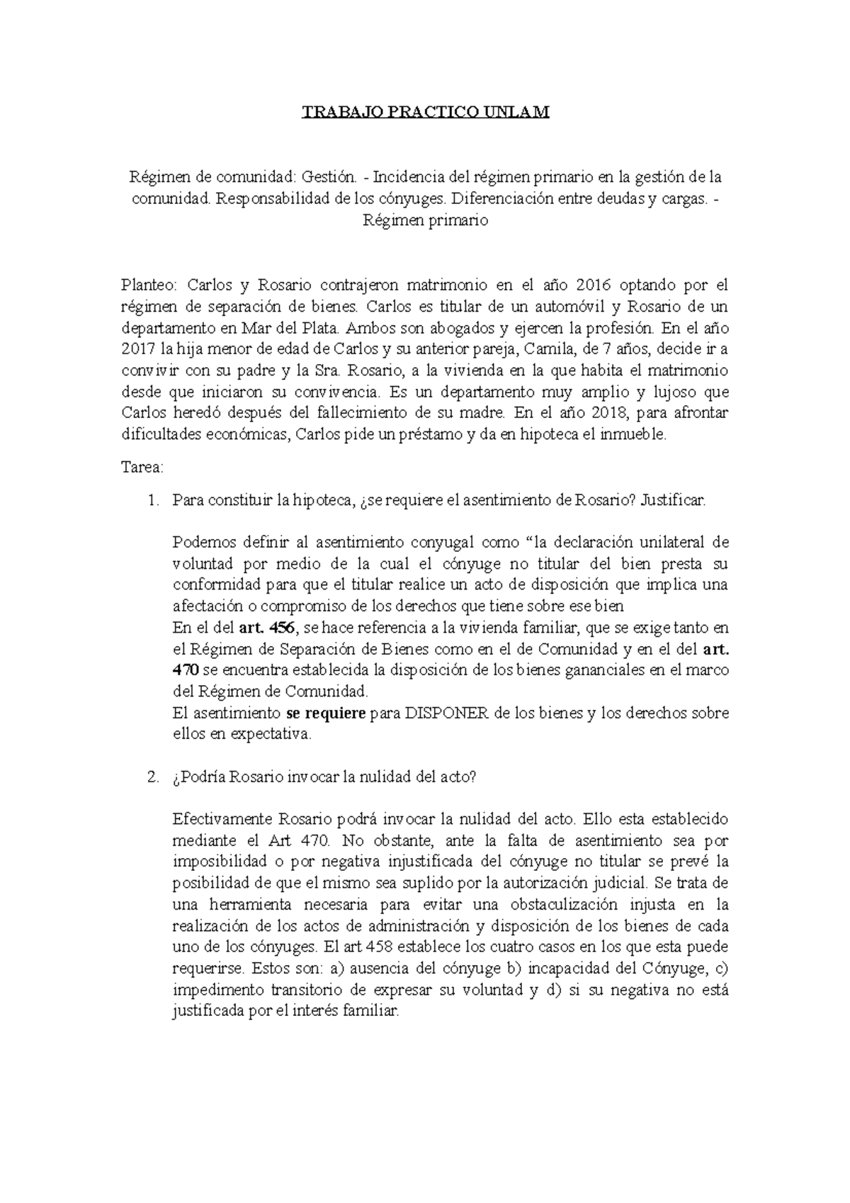 Trabajo Practico Unlam - TRABAJO PRACTICO UNLAM Régimen de comunidad: Gestión. - Incidencia del ...