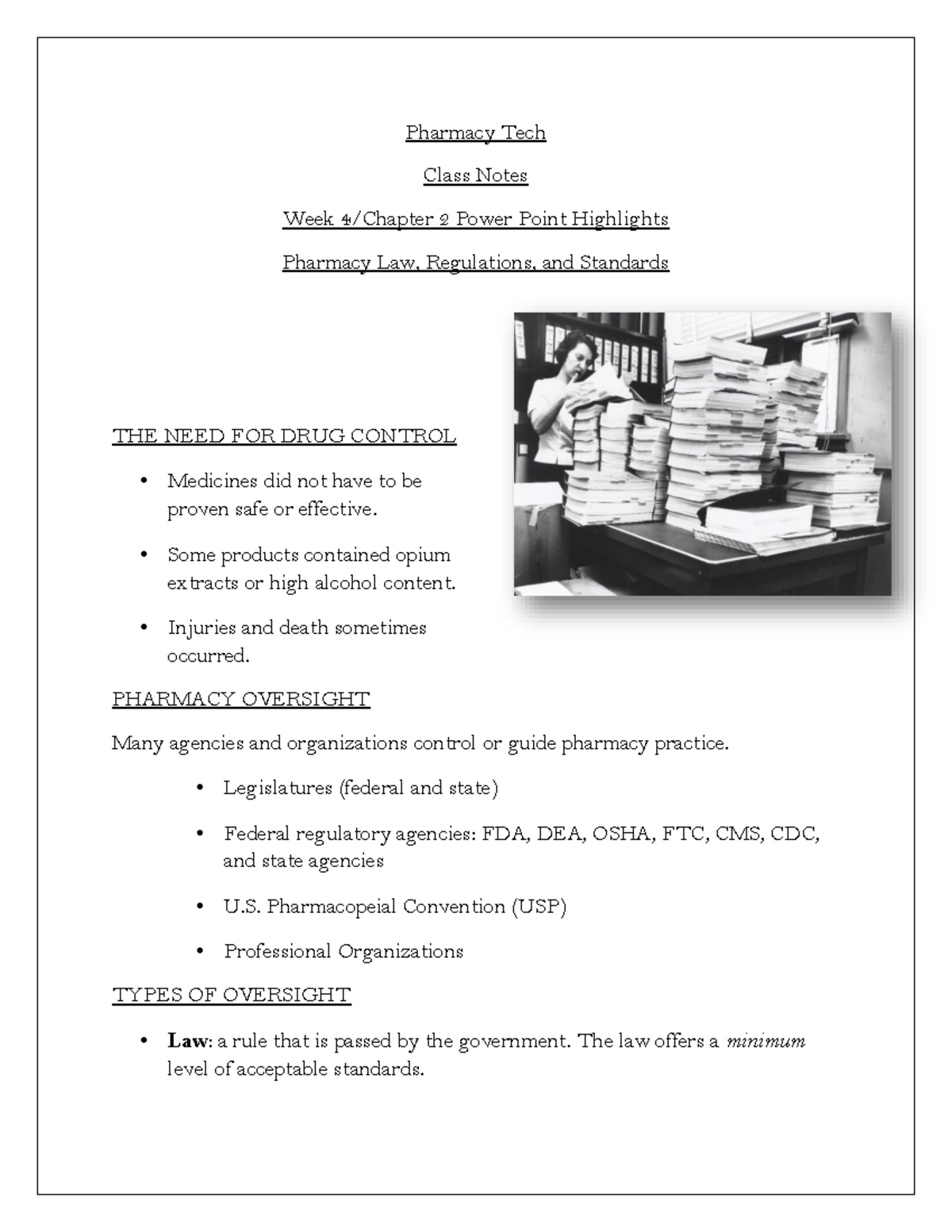 Week 2 Class Notes - Pharmacy Law, Regulation, and Standards - Pharmacy ...