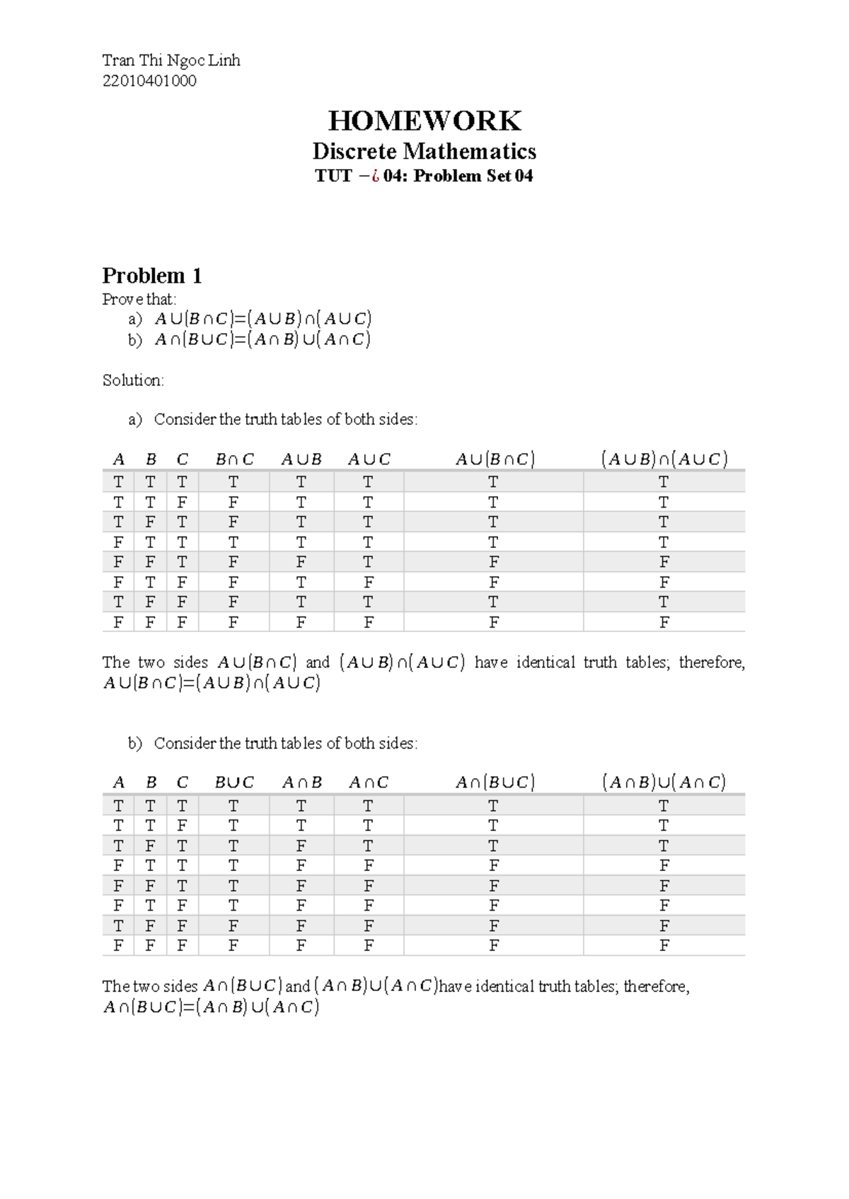DMA - Homework 4 Solution - ####### 22010401000 HOMEWORK Discrete Mathematics TUT −¿ 04: Problem ...