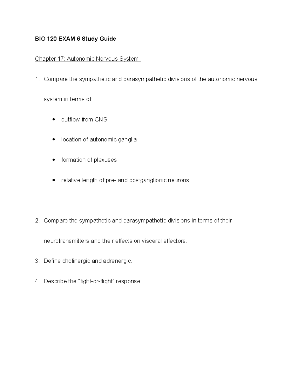BIO 120 EXAM 6 Study Guide - Copy - BIO 120 EXAM 6 Study Guide Chapter 17: Autonomic Nervous ...