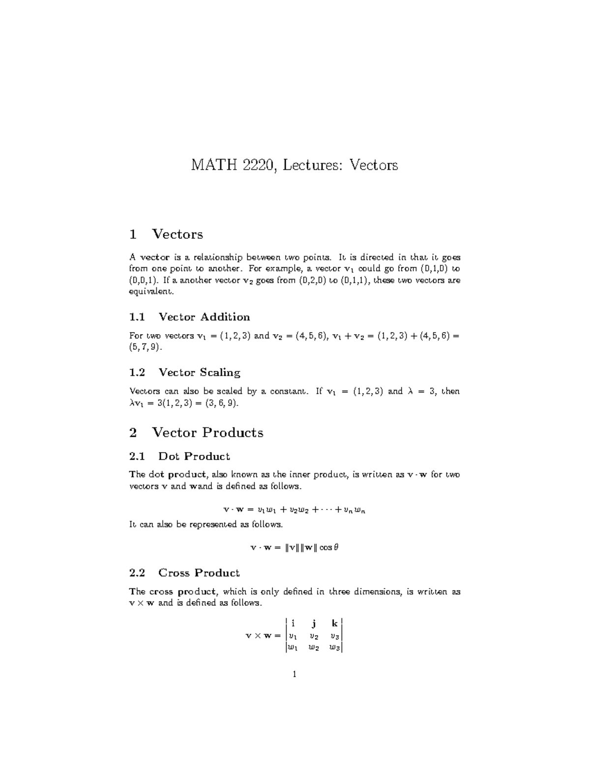 Vector - MATH 2220, Lectures: Vectors 1 Vectors Avectoris a ...