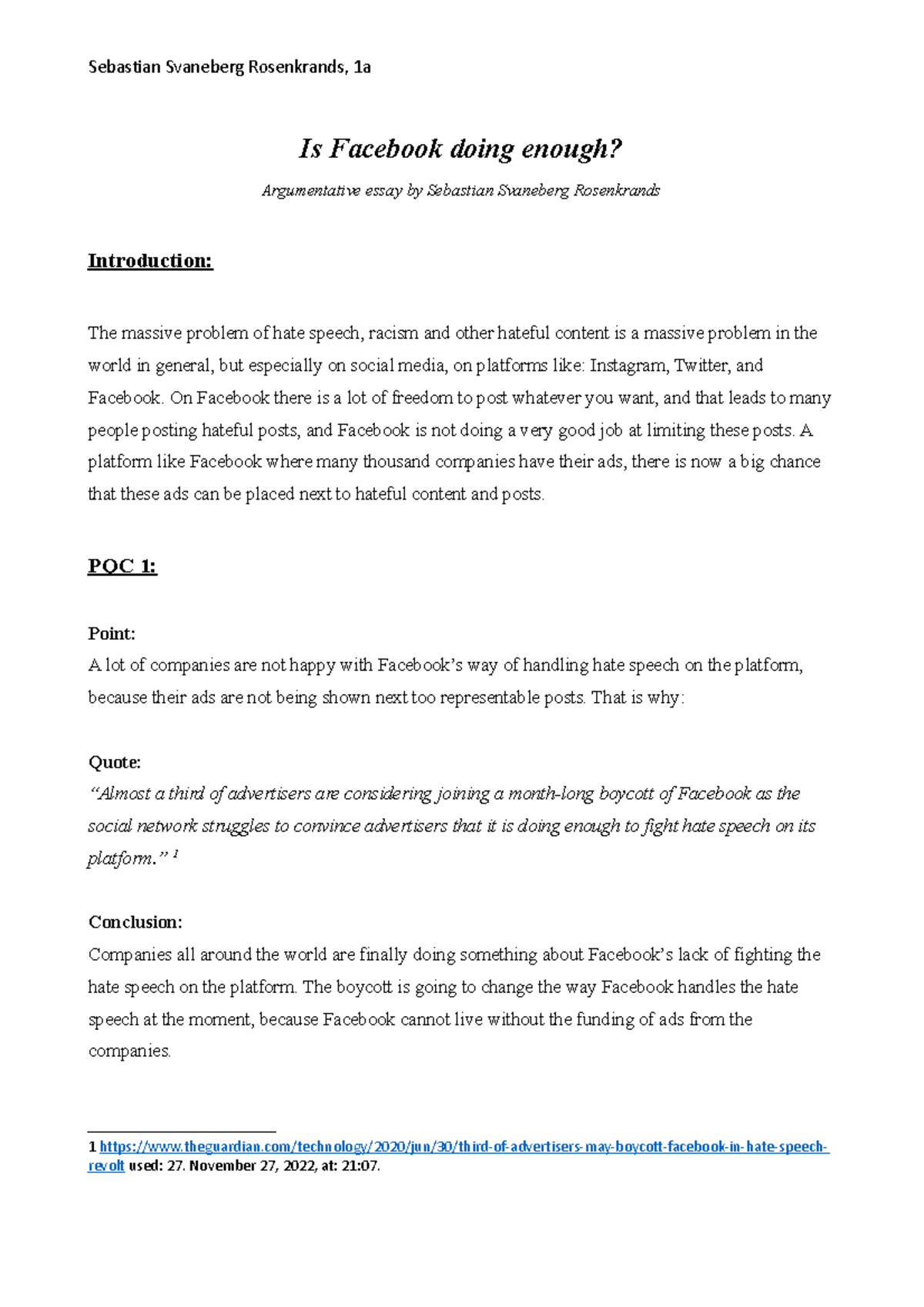 1. essay - Sebastian Svaneberg Rosenkrands, 1a Is Facebook doing enough ...